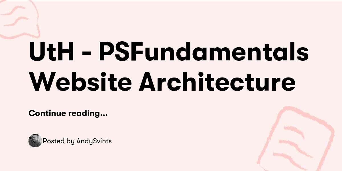 UtH - PSFundamentals Website Architecture — AndySvints - Buymeacoffee