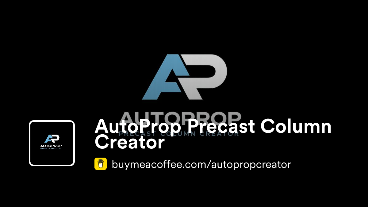 AutoProp Precast Column Creator - Buymeacoffee