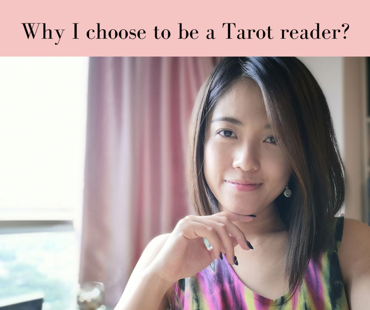 Why I choose to be a Tarot reader. — CV Tarot & Oracle Reading, a.k.a ...