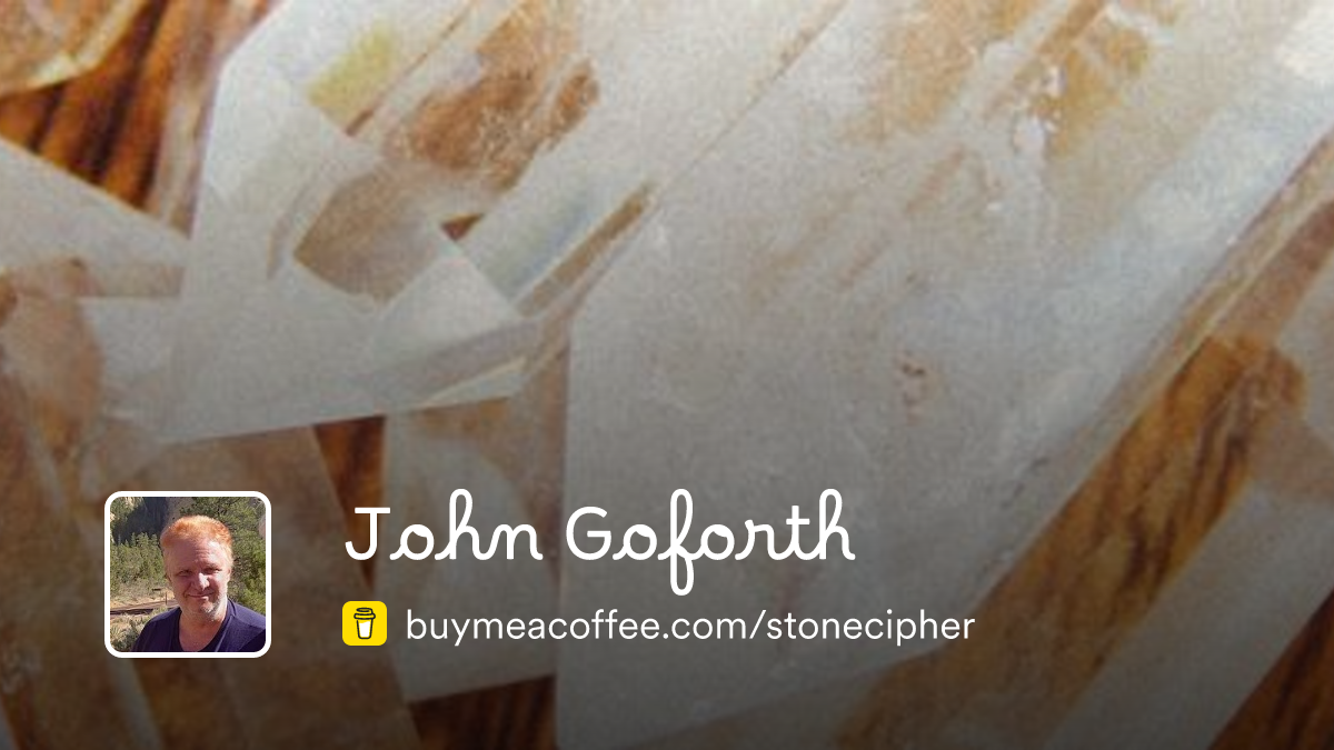 John Goforth is assist with energy work to better the lives of others ...