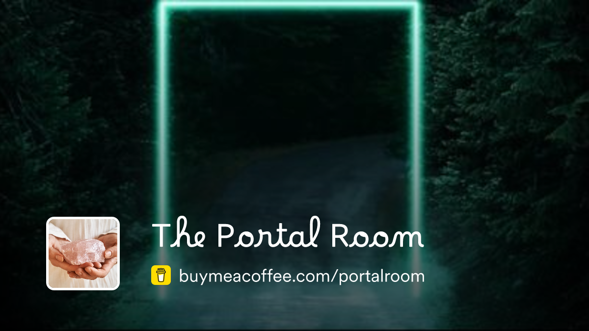 The Portal Room is Healing Space - Buymeacoffee