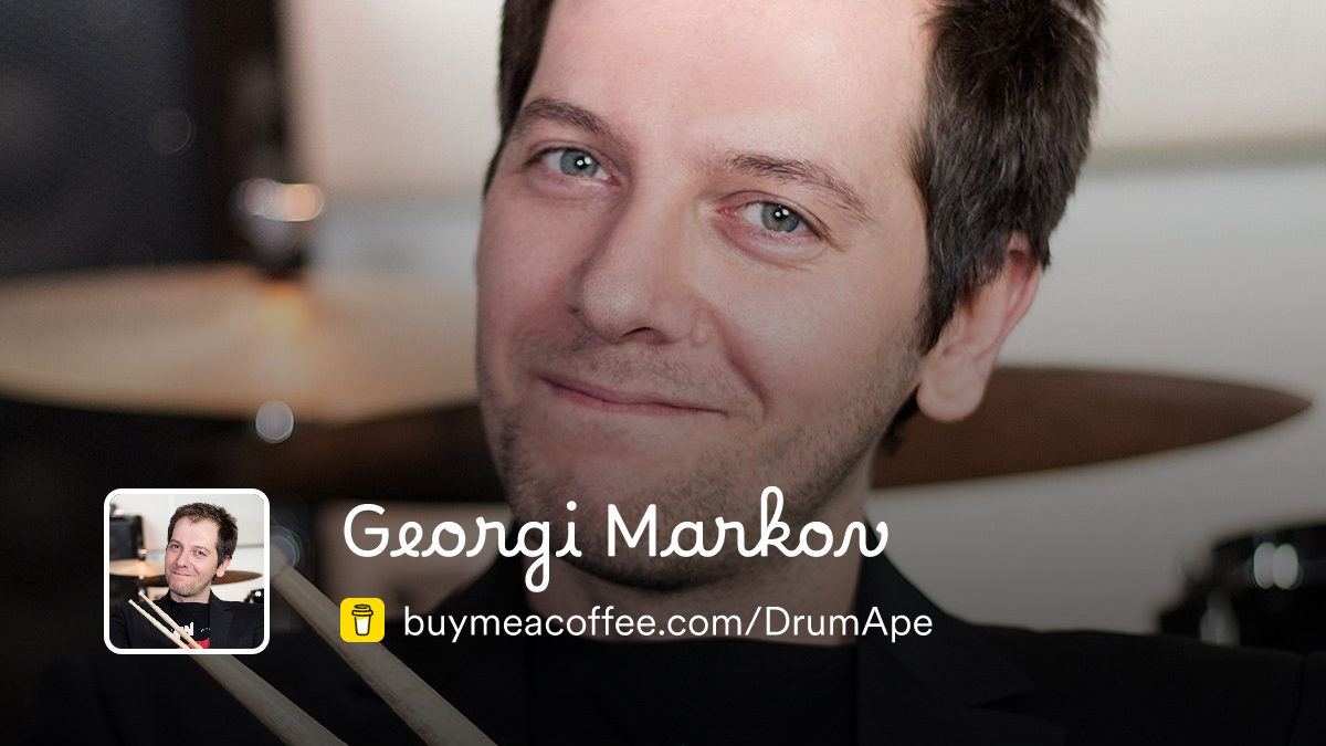 Georgi Markov is Creating Drums Instructional and Performance Videos ...
