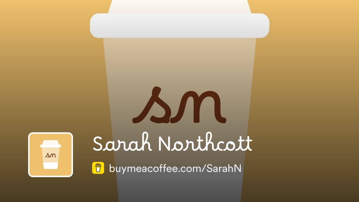Sarah Northcott - Buymeacoffee