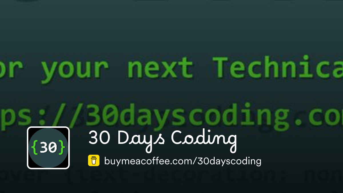 30 Days Coding is Curating awesome and free resources for your next ...