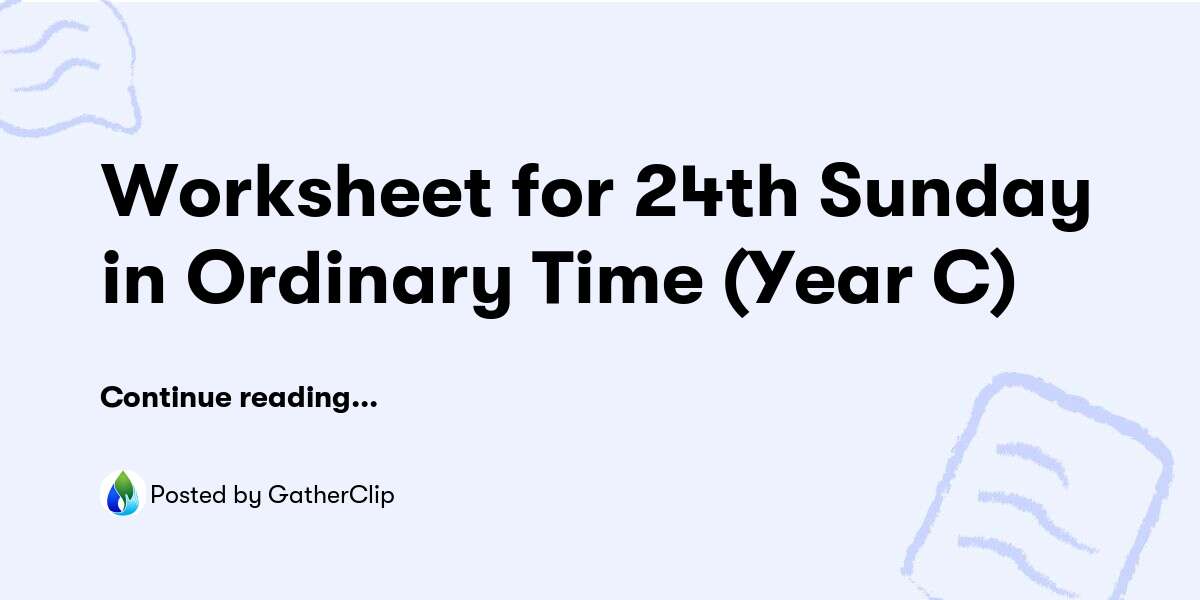 Worksheet for 24th Sunday in Ordinary Time (Year C) — GatherClip ...