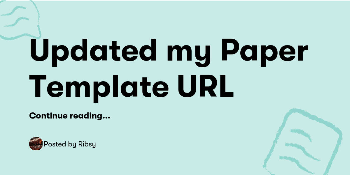 Updated my Paper Template URL — Ribsy - Buymeacoffee