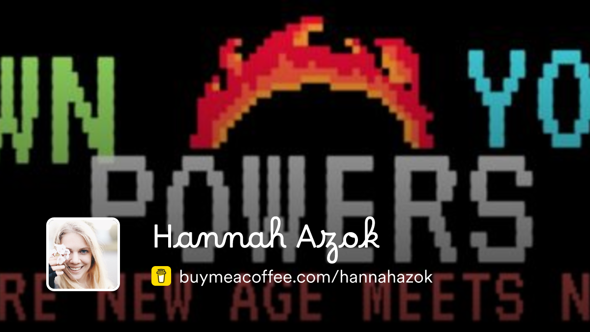 Hannah Azok is channelin spirits, drawin dragons, talkin to animals ...