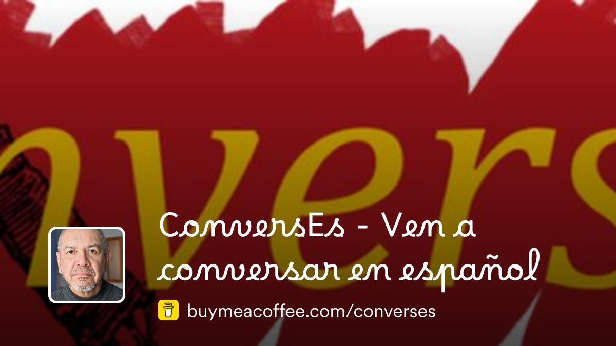 ConversEs - Ven a conversar en español is Spanish language learning ...