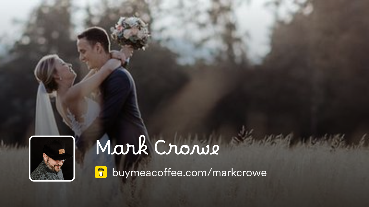 Mark Crowe is Hochzeitsfotograf /- Videograf - Buymeacoffee