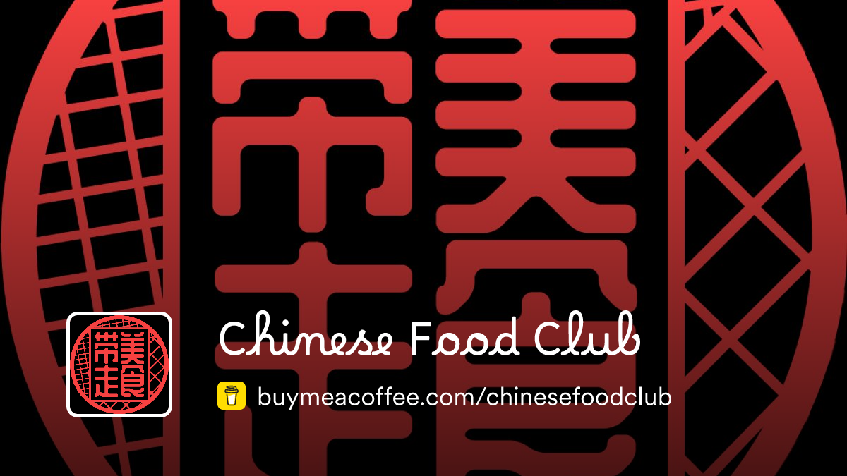 Chinese Food Club is building www.chinesefoodclub.org - Buymeacoffee
