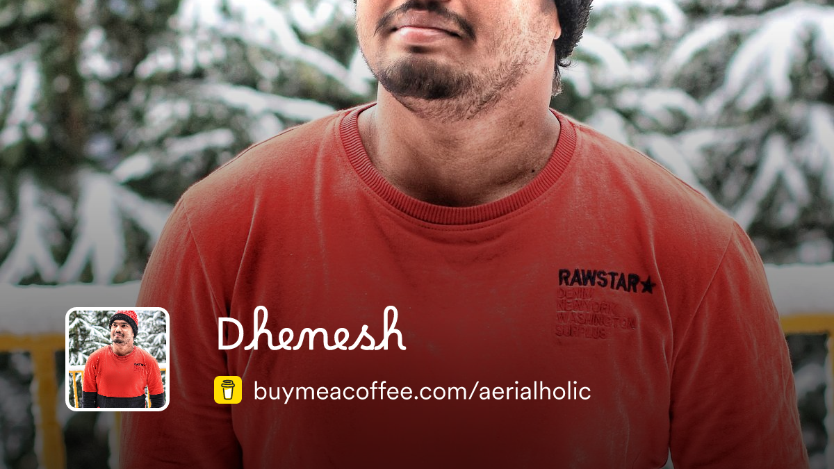 Dhenesh is Travel photographer - Buymeacoffee