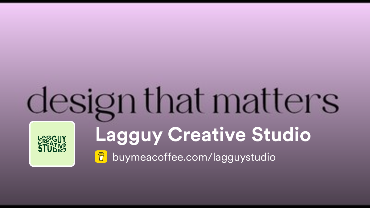 Posts | Lagguy Creative Studio - Buymeacoffee