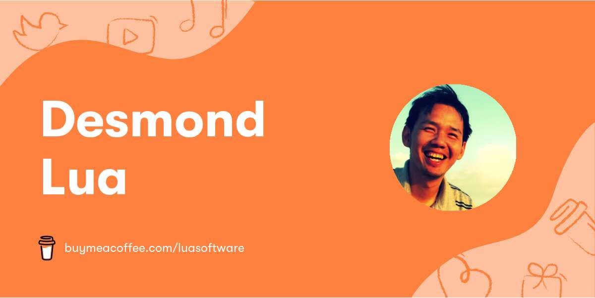 Posts | Desmond Lua - Buymeacoffee