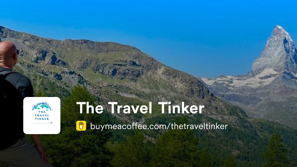The Travel Tinker is Creating travel blogs to help people get the most ...
