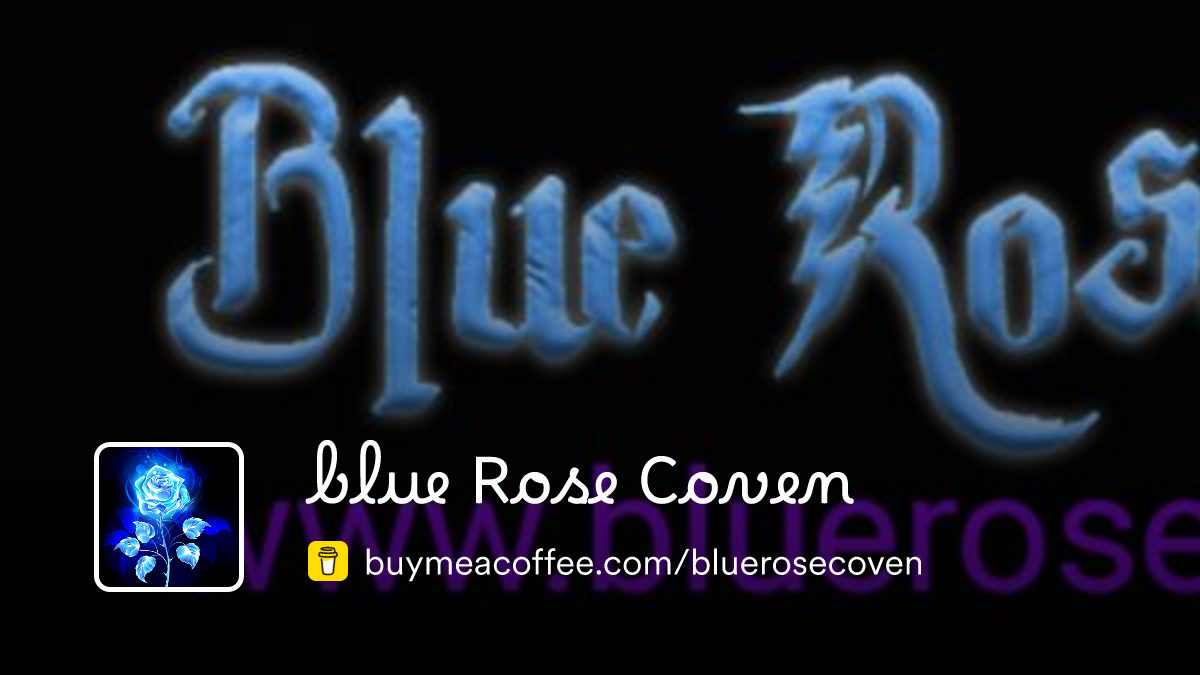 blue Rose Coven is mobile application for Magic Spells - Buymeacoffee