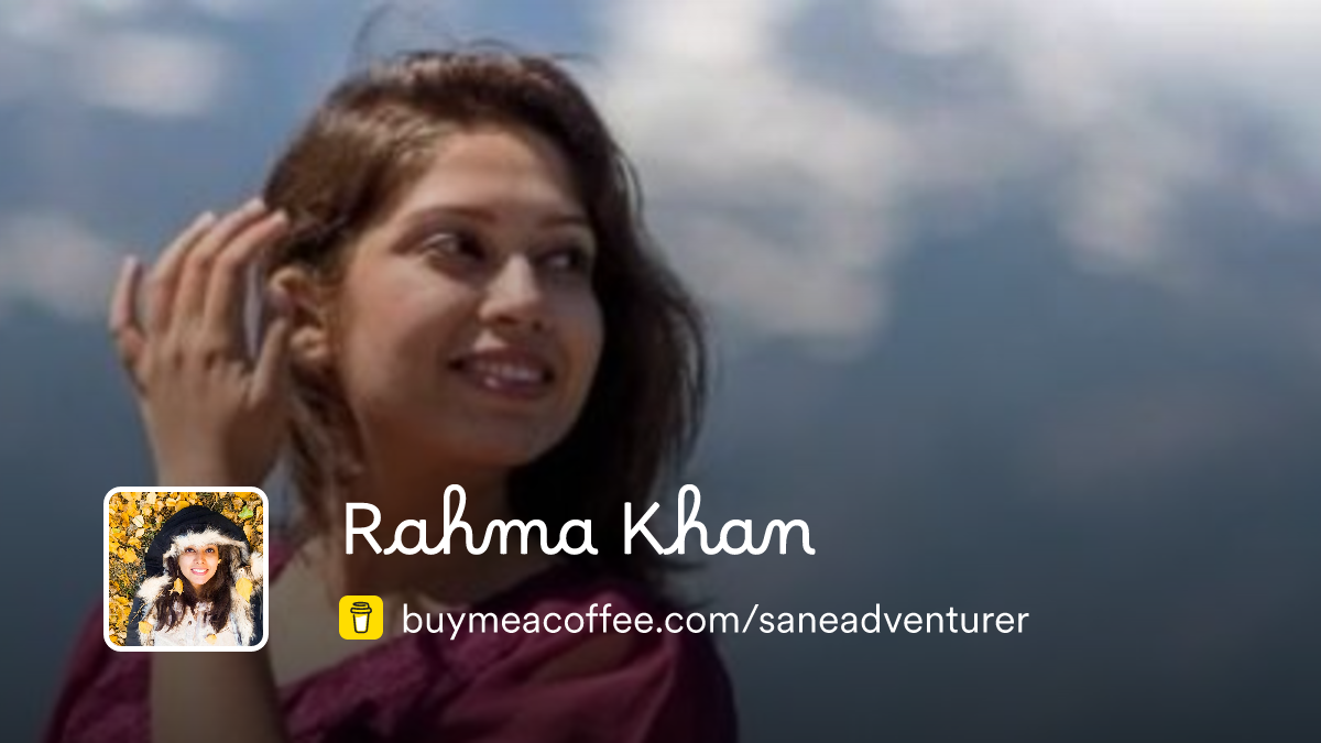 Rahma Khan is writing travel destination guides and personal travel ...