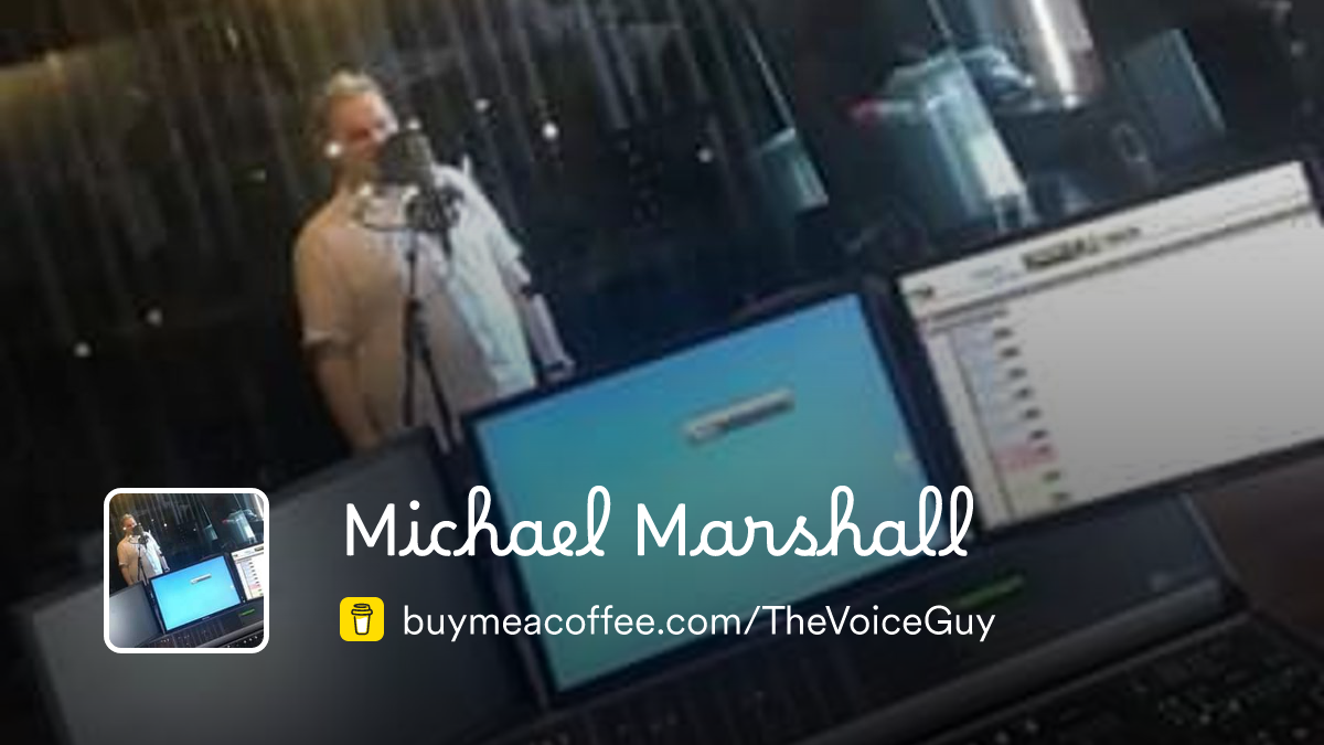 Michael Marshall is Music, character voices and radio content ...