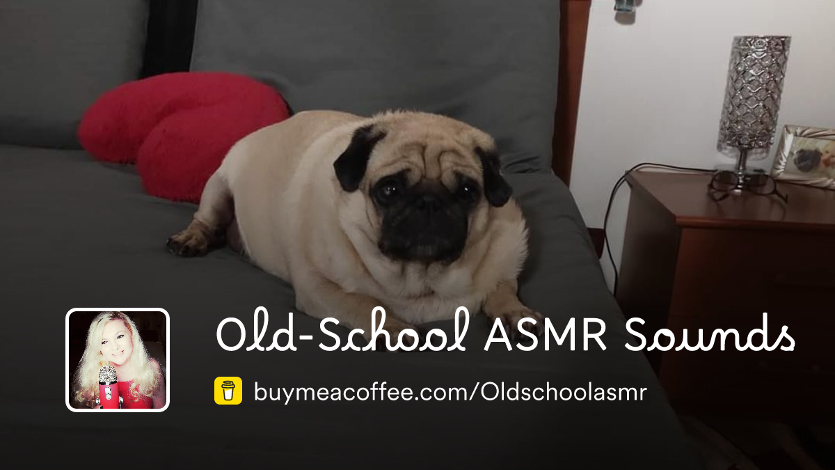 Old-School ASMR Sounds is ASMR Artist - Buymeacoffee