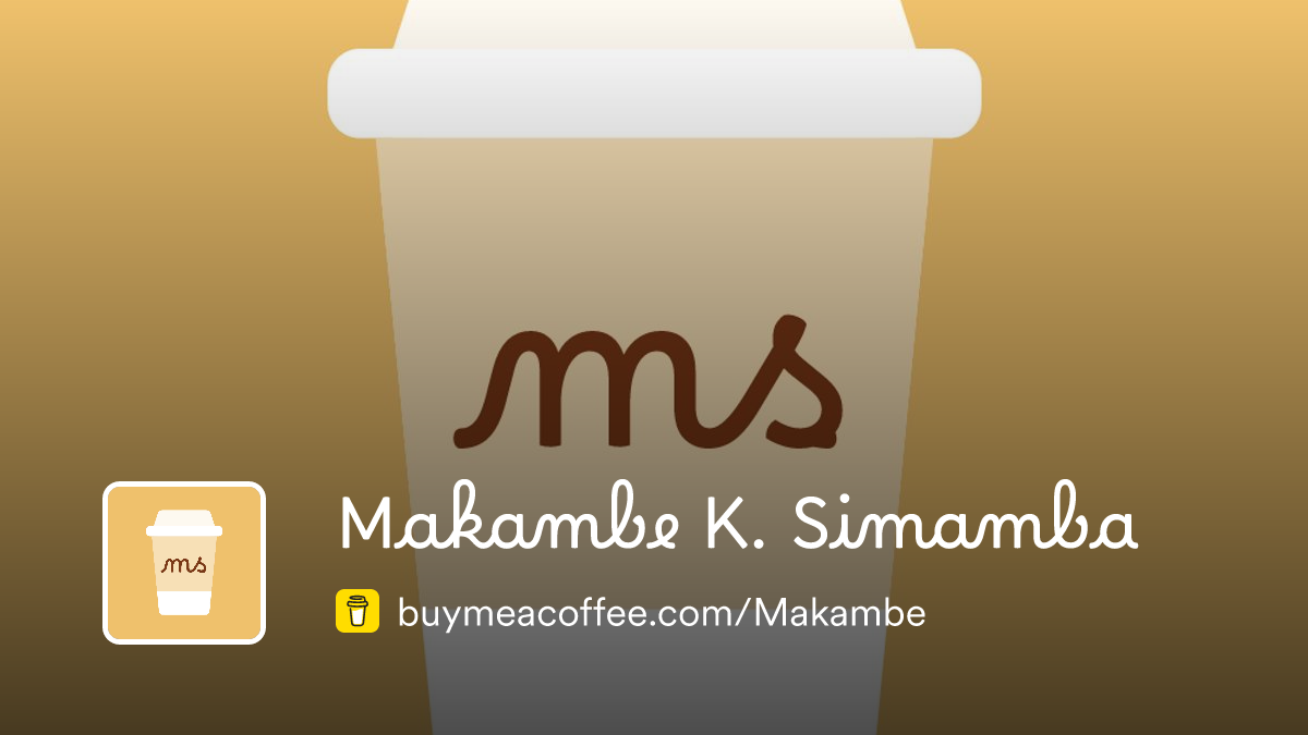 Makambe K. Simamba is arting nonstop! - Buymeacoffee