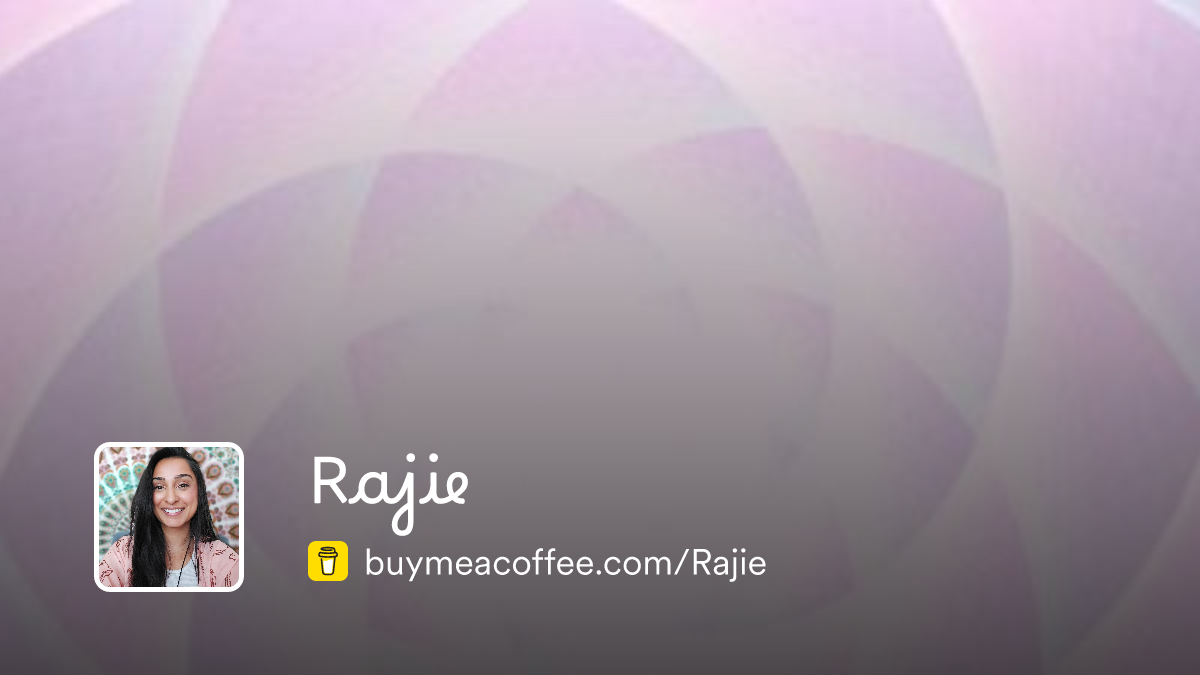 Rajie is Creating Videos/Posts- Entertaining, Informative, Healing ...
