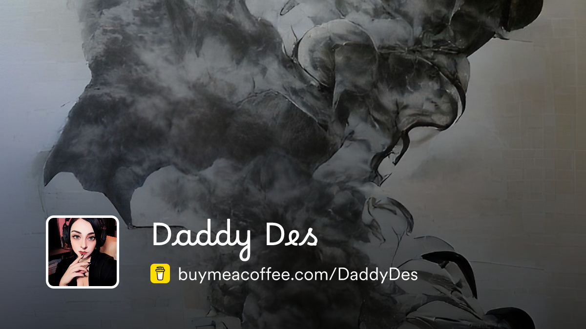 Daddy Des is creating photo and video content. - Buymeacoffee