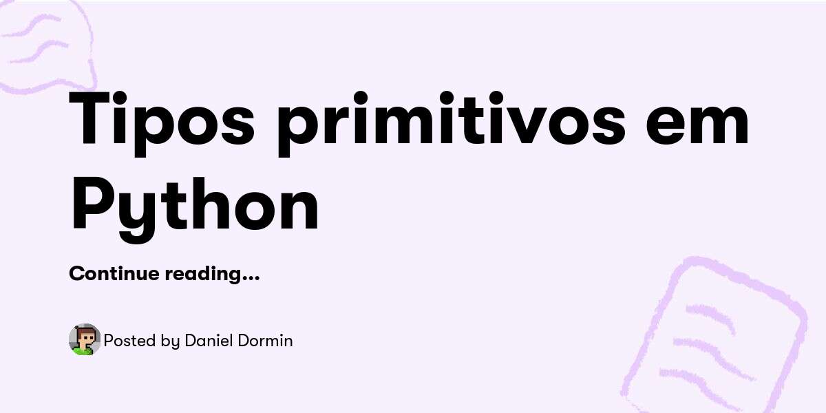 Tipos primitivos em Python — Daniel Dormin - Buymeacoffee