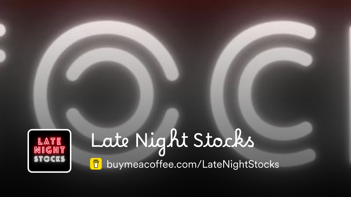 Late Night Stocks is creating Stock & Market Analysis Videos - Buymeacoffee