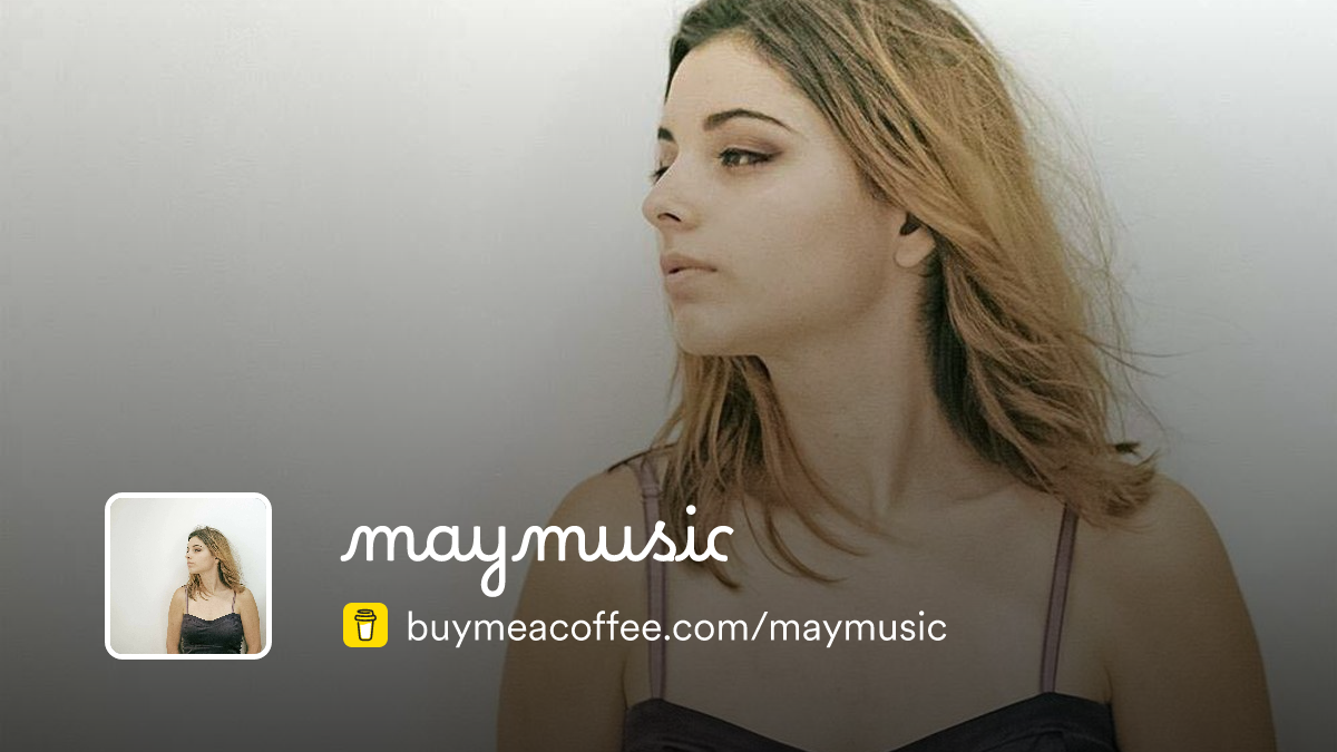maymusic is creating music - Buymeacoffee