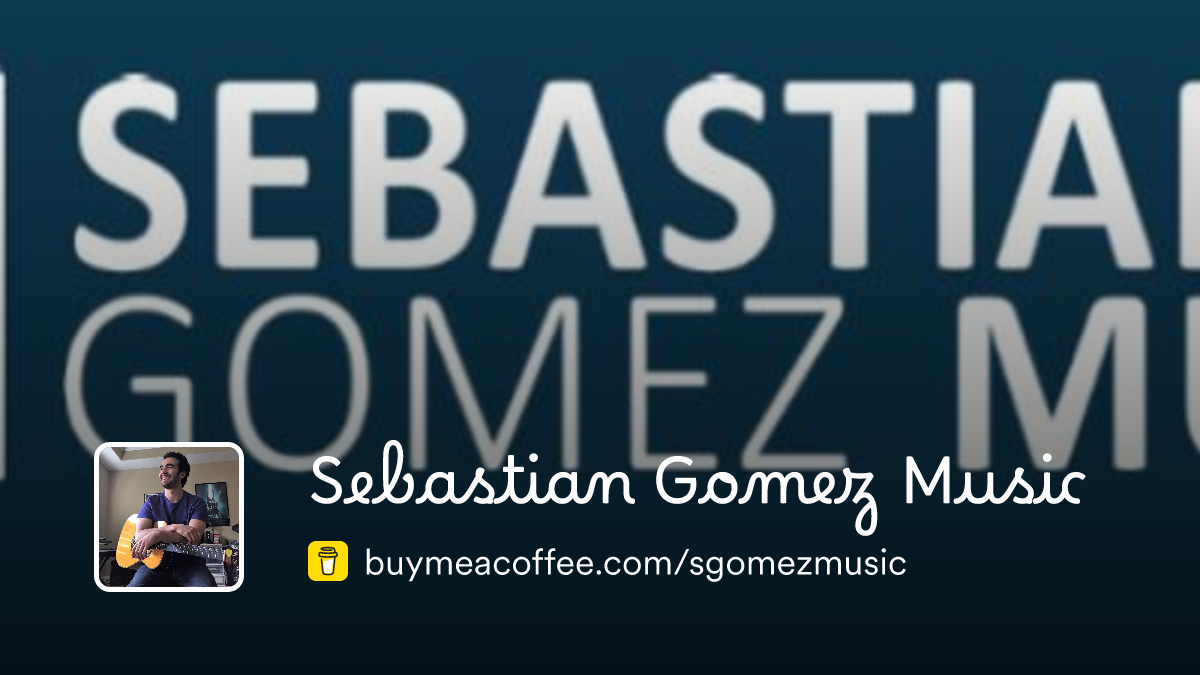 Sebastian Gomez Music is creating song covers and music lesson videos ...