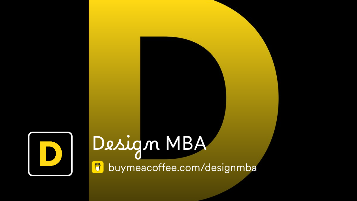 Design MBA is a real life MBA podcast for designers - Buymeacoffee