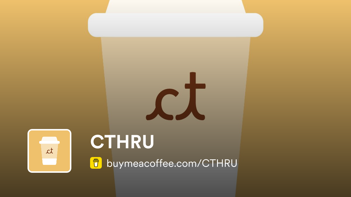 CTHRU is creating software with purpose. - Buymeacoffee