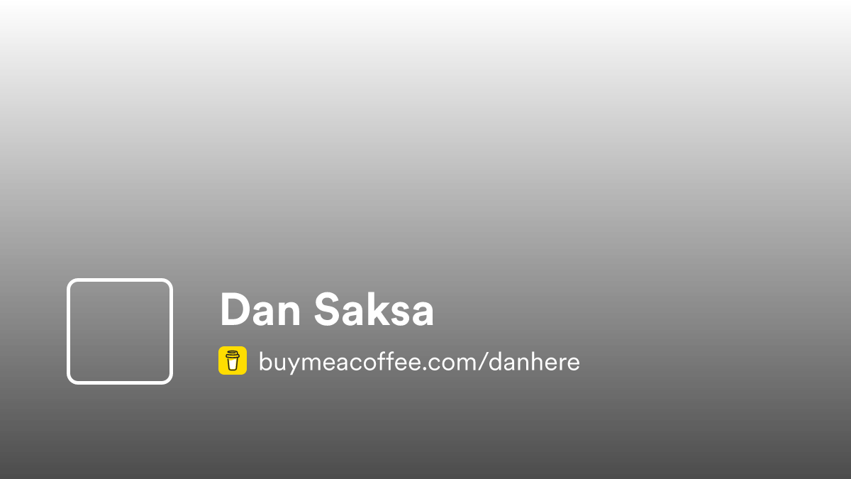 Membership | Dan Saksa - Buymeacoffee