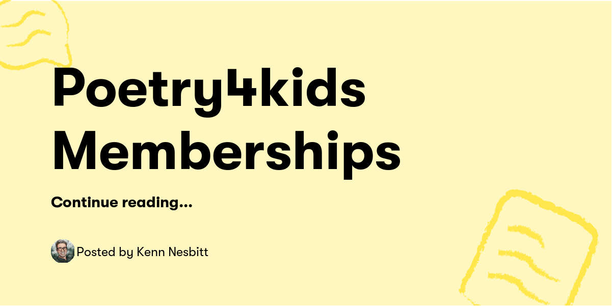 Poetry4kids Memberships — Kenn Nesbitt - Buymeacoffee