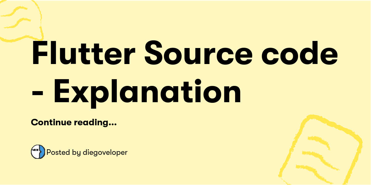 Flutter Source code - Explanation — diegoveloper - Buymeacoffee