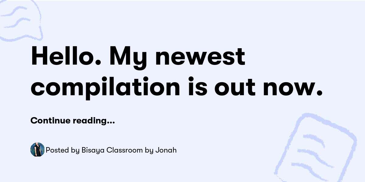 Hello My Newest Compilation Is Out Now Bisaya Classroom By Jonah