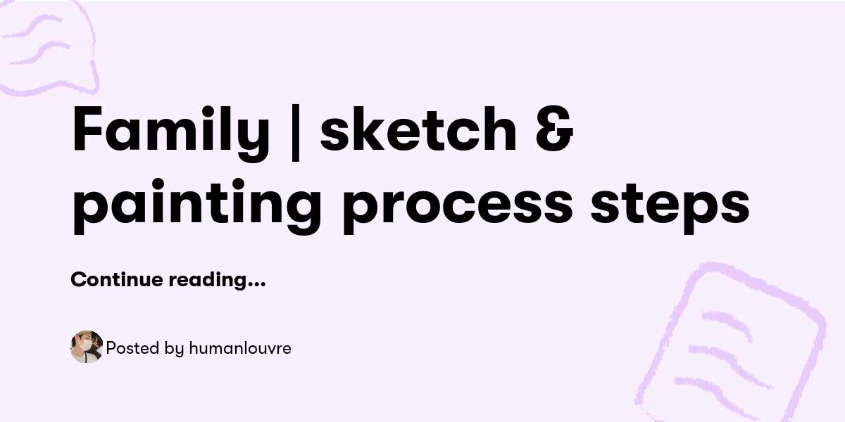 Family | sketch & painting process steps — humanlouvre - Buymeacoffee