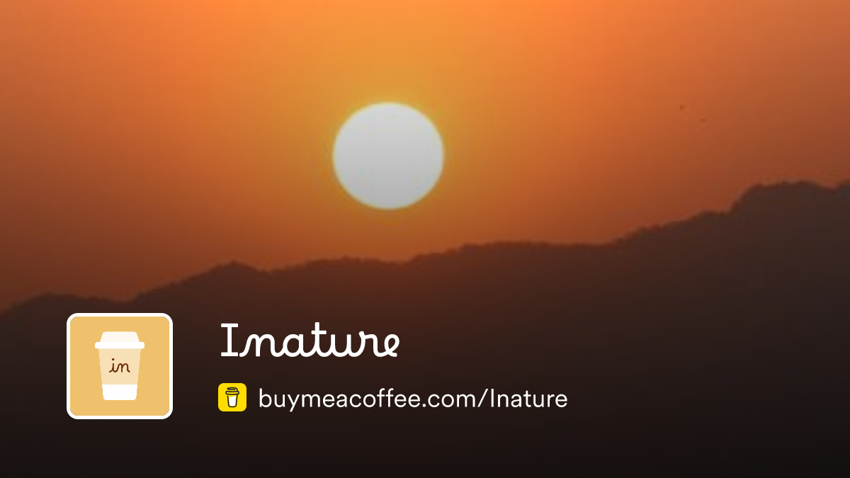 Inature is Official account of Facebook page Inature - Buymeacoffee