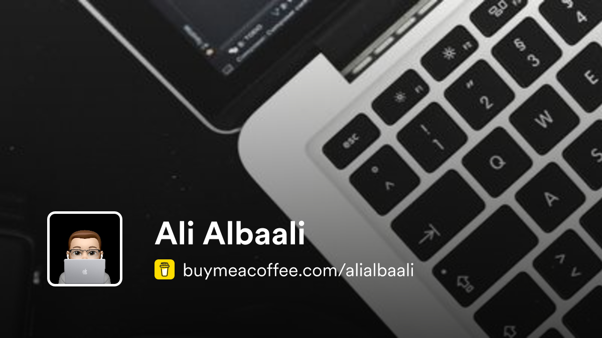 Ali Albaali is Software Engineer and UI/UX Designer - Buymeacoffee