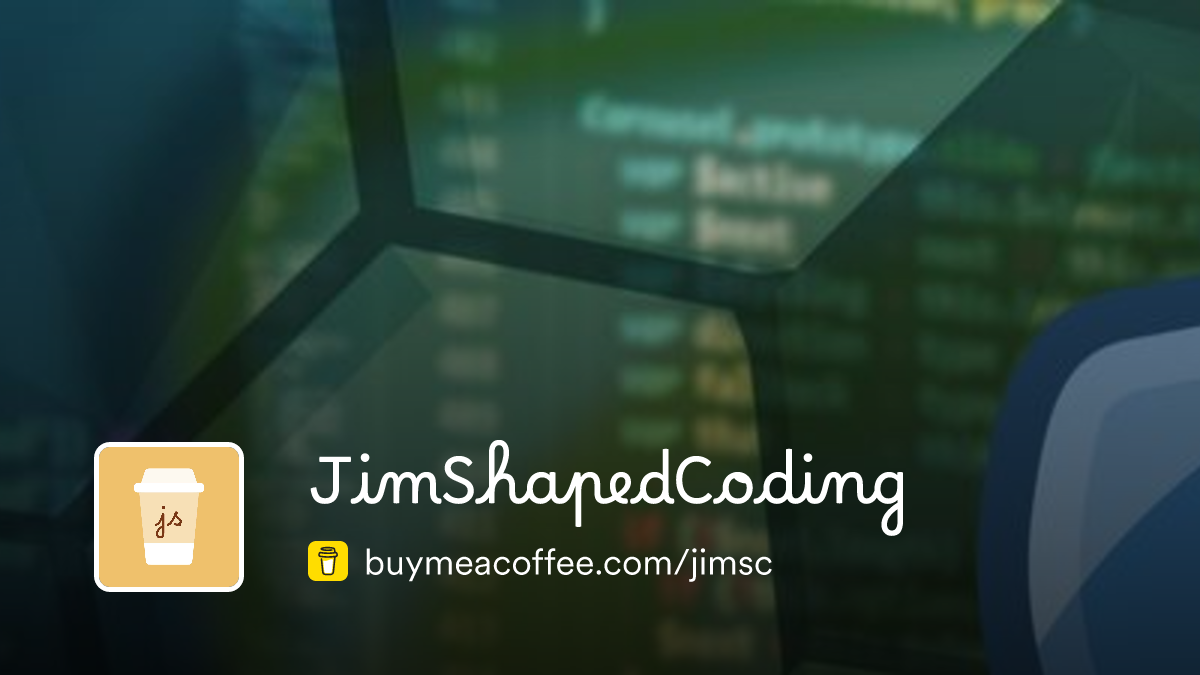 Jimshapedcoding Is Creating Programming And Devops Tutorials Buymeacoffee