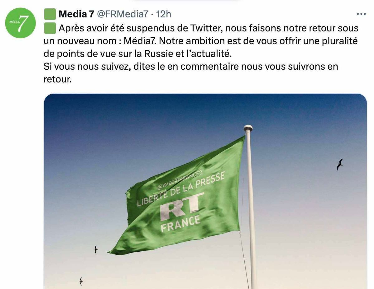 RT France tente un retour sous "Media 7" dans Twitter et se fait suspendre — Claude Gélinas ...