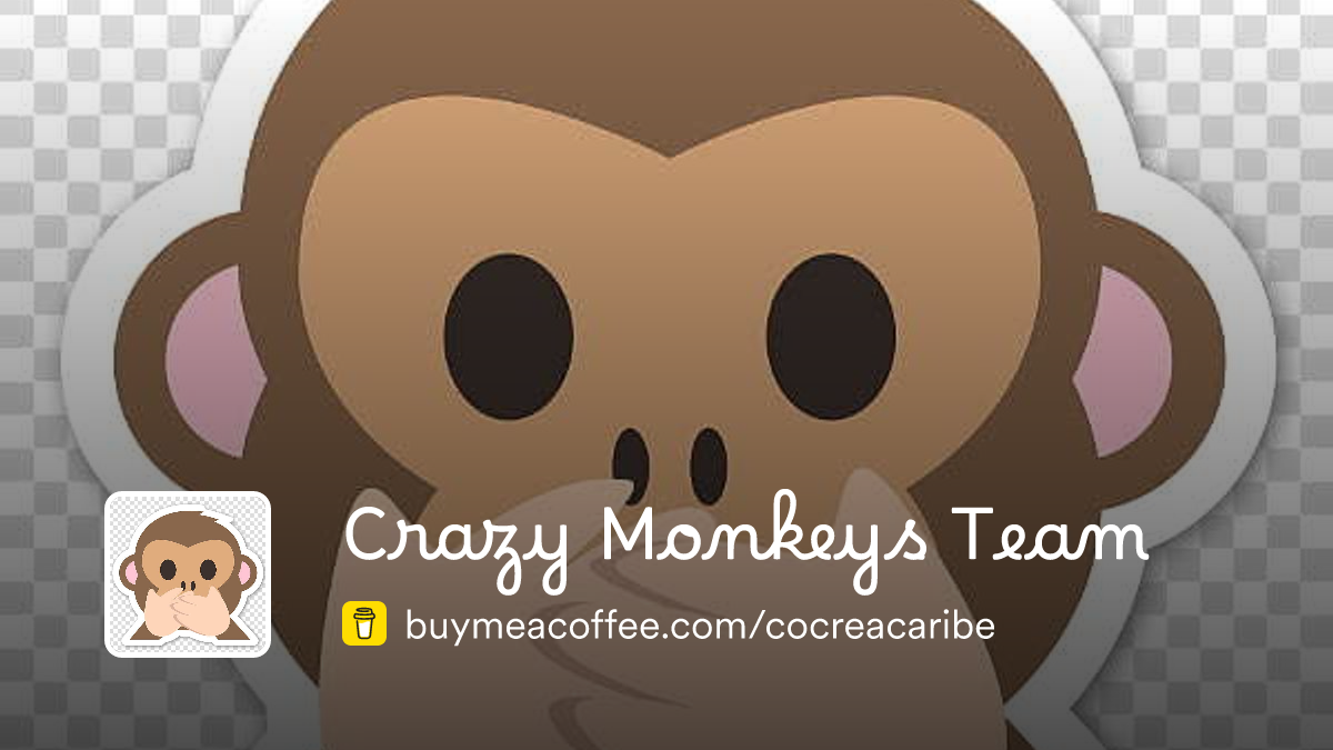 Membership | Crazy Monkeys Team - Buymeacoffee