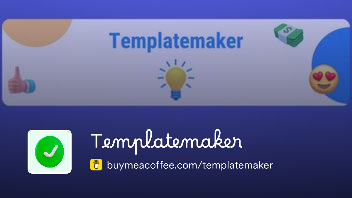 Templatemaker is offeo template maker 😊 - Buymeacoffee