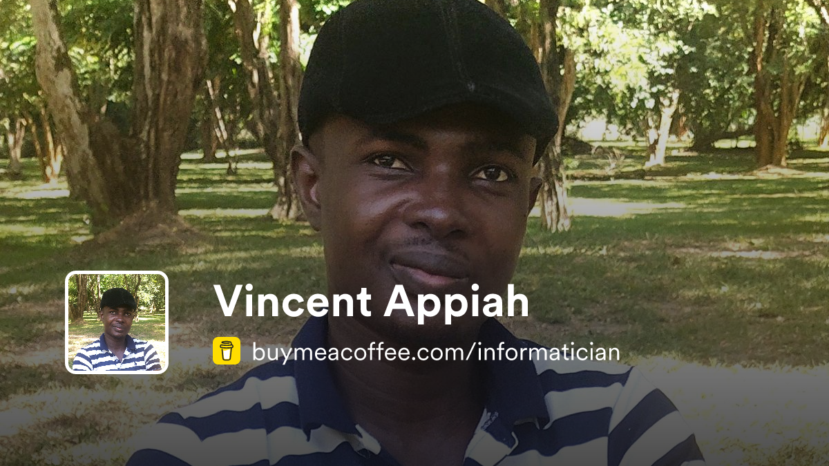 Vincent Appiah is Data Science & Bioinformatics - Buymeacoffee
