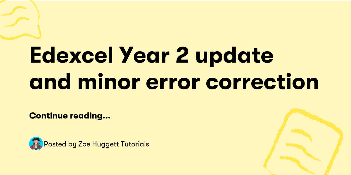 Edexcel Year 2 update and minor error correction — Zoe Huggett ...