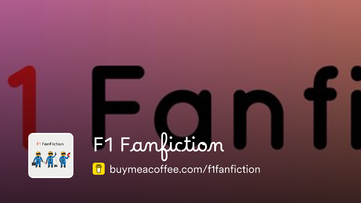 F1 Fanfiction is a F1 Podcast - Buymeacoffee