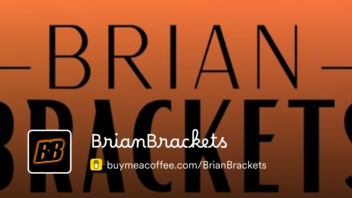 BrianBrackets is creating random brackets for people to vote on ...