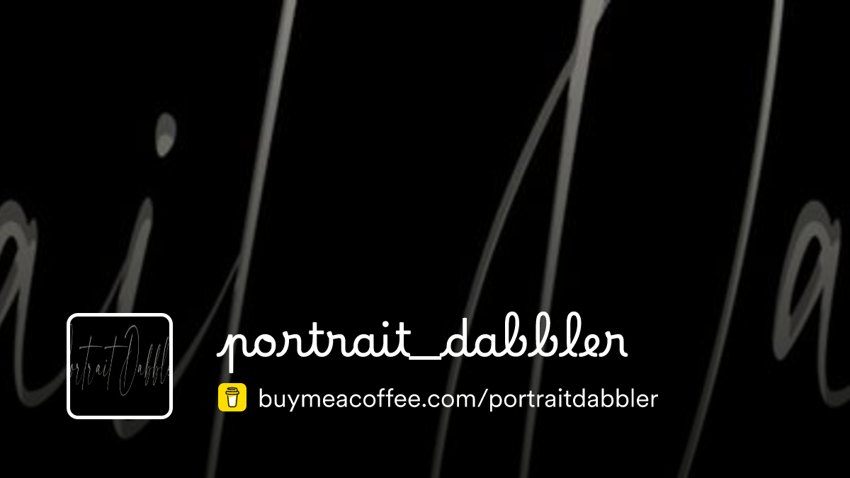 portrait_dabbler is Photos & Videos - Buymeacoffee