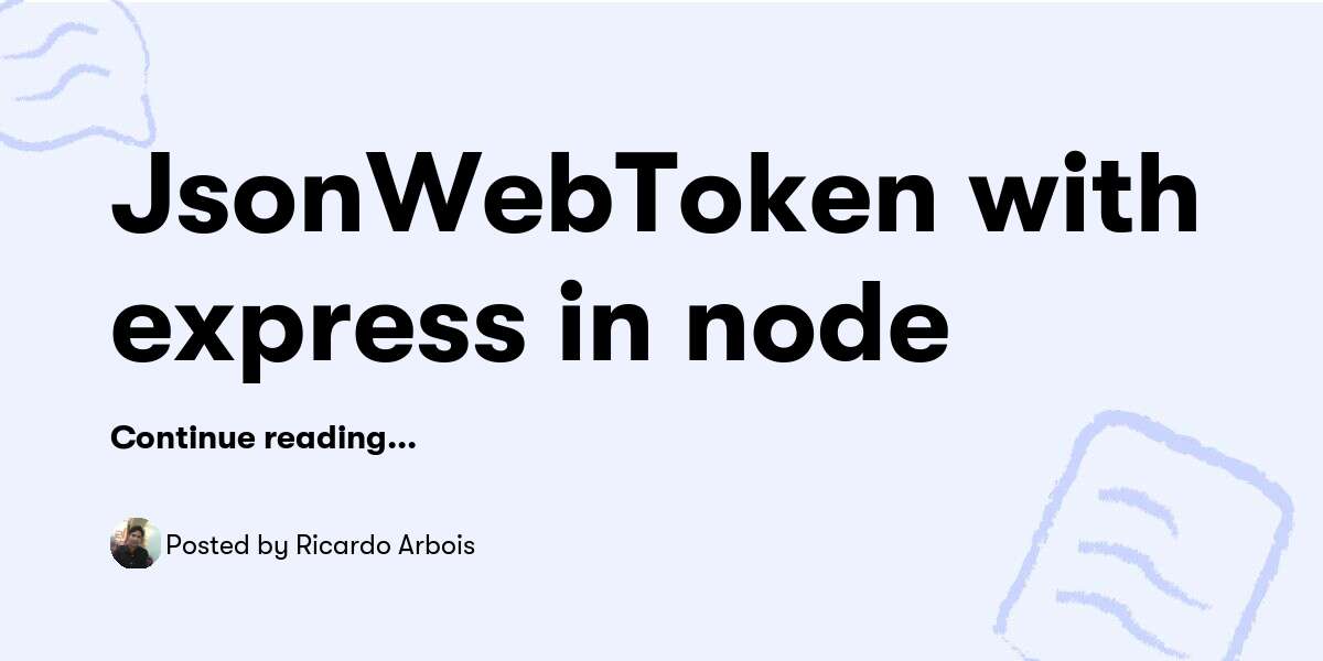 JsonWebToken with express in node — Ricardo Arbois - Buymeacoffee