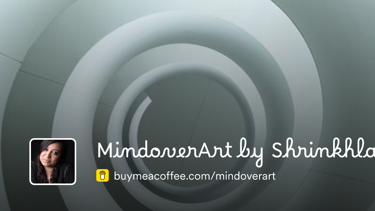 MindoverArt by Shrinkhla is a campaign for conversations and art themed ...