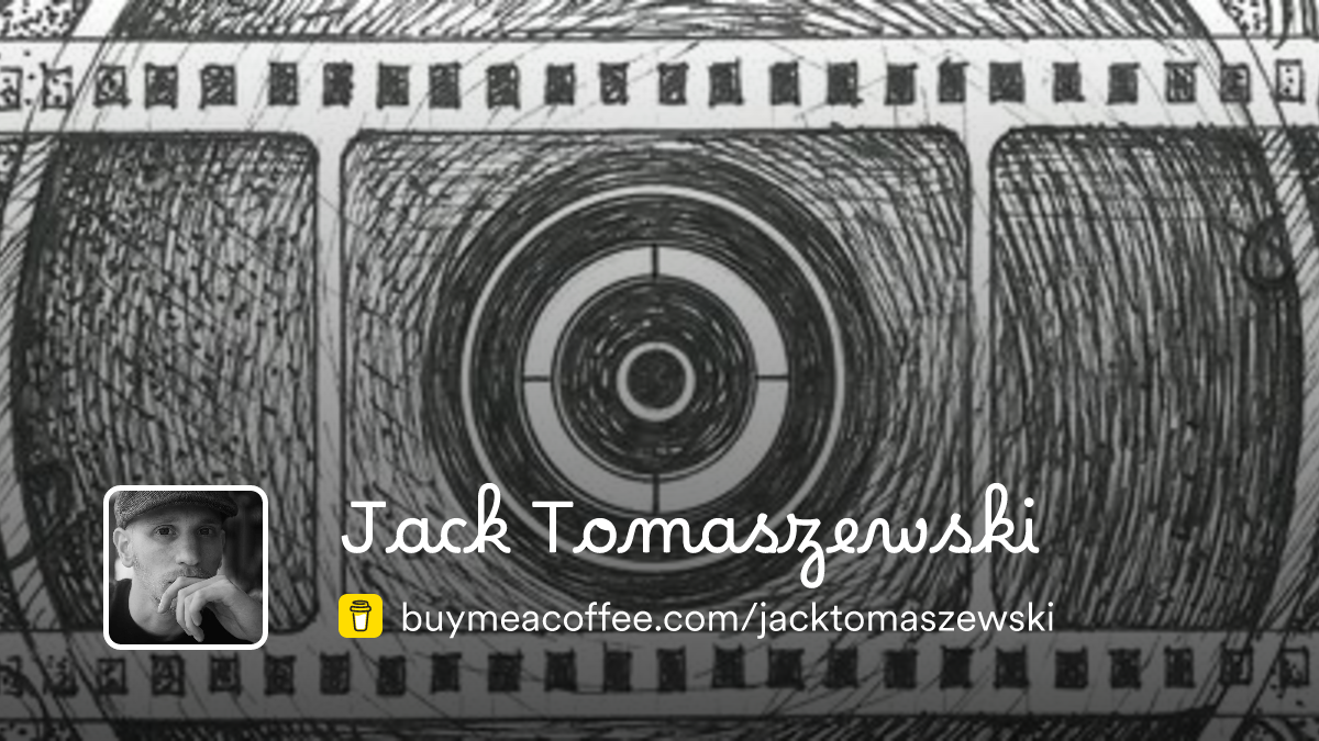 Jack Tomaszewski is Ten od kreacji - Buymeacoffee
